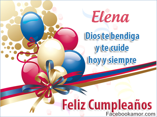 Imágenes lindas de feliz cumpleaños Elena para compartir